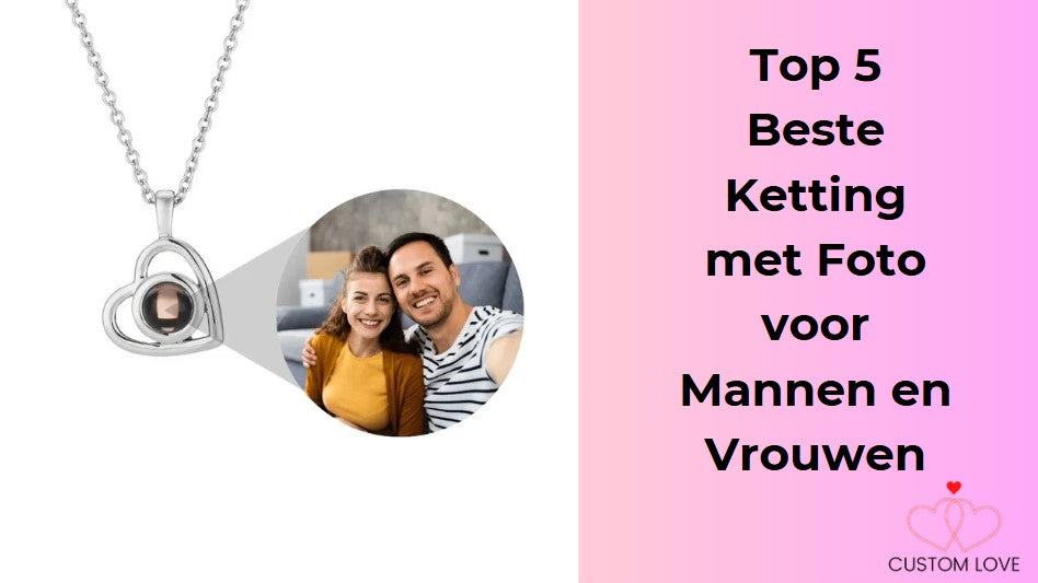 Top 5 Beste Ketting met Foto voor Mannen en Vrouwen